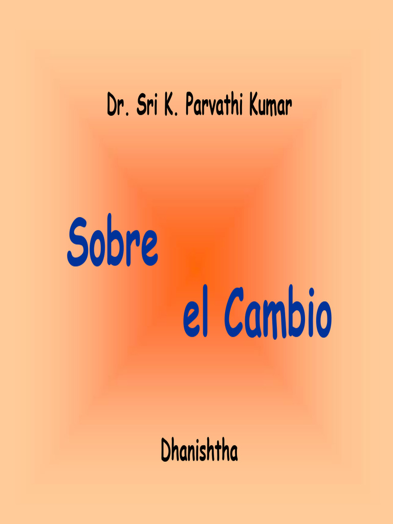 Reflexiones sobre el Cambio y su Aceptación | PDF | Doctorado