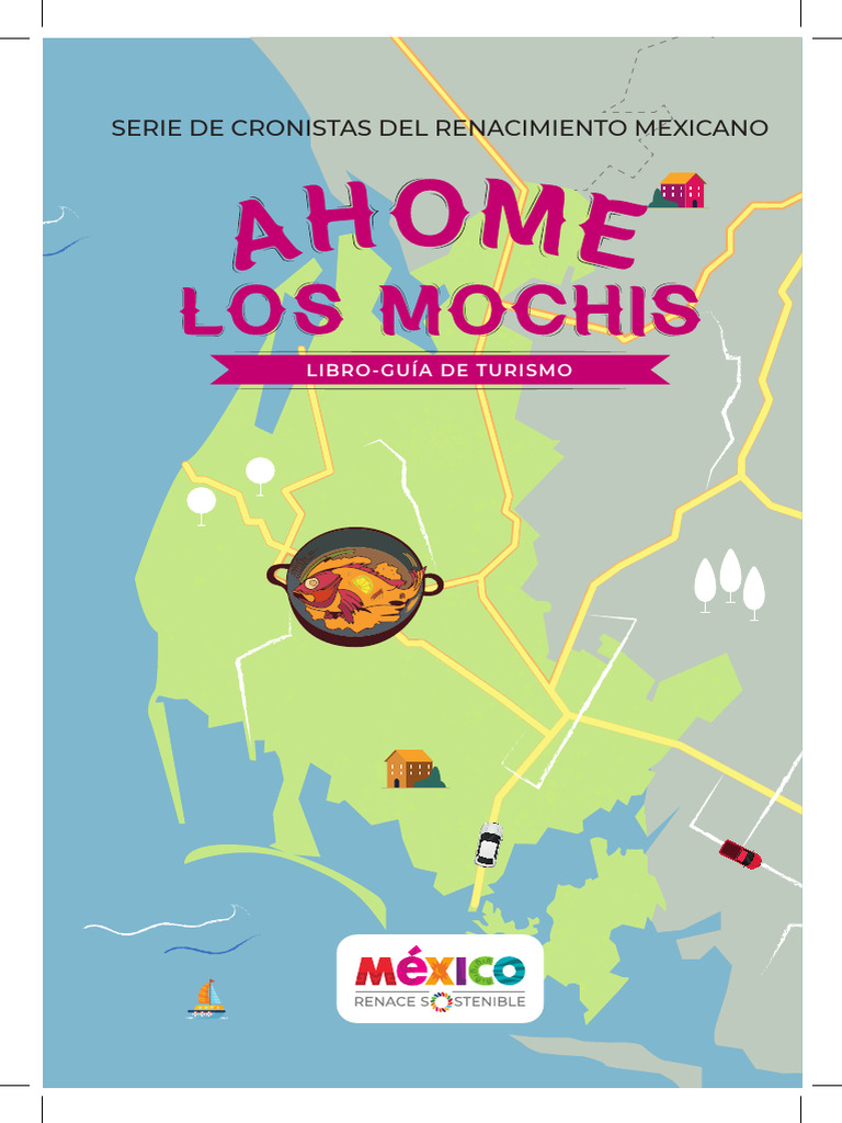 Mapa y Historia de Ahome y Los Mochis | PDF