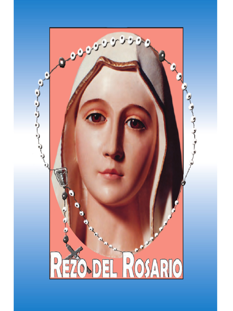 El Rezo Del Santo Rosario | PDF