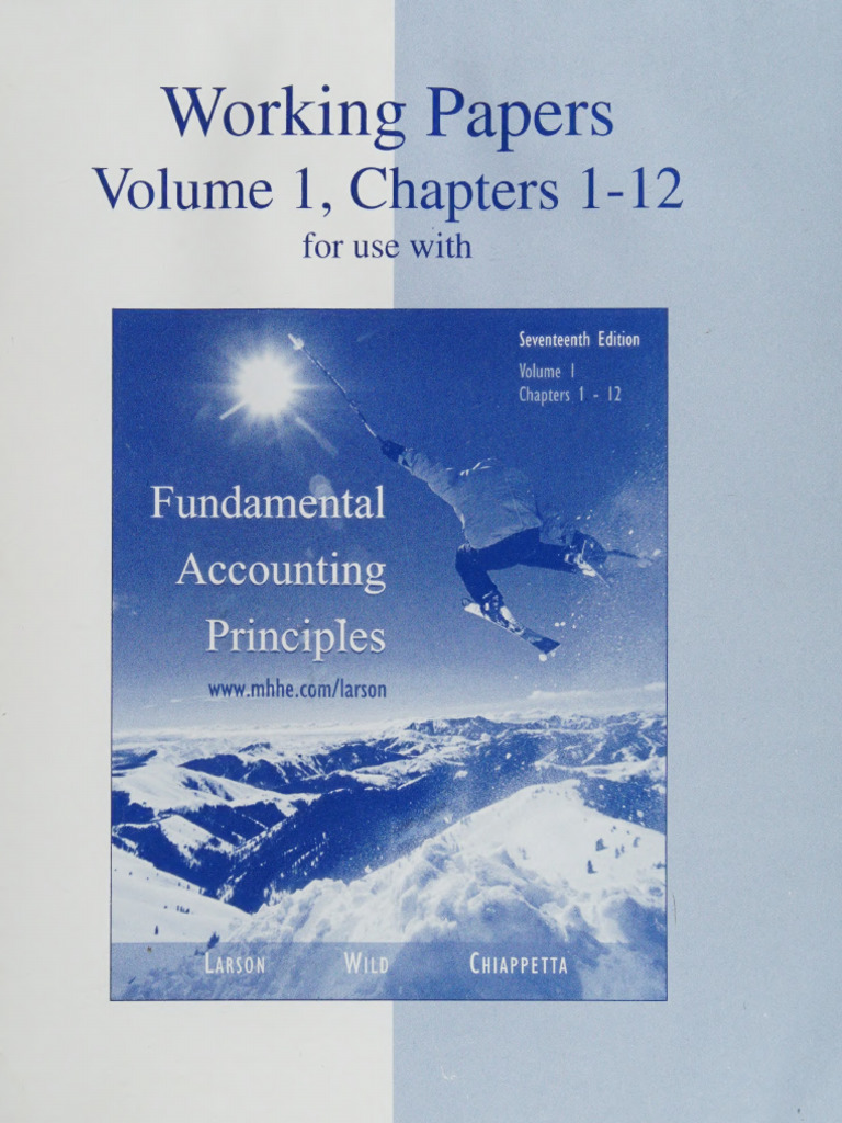 Working Papers for Use With Fundamental Accounting -- Larson, Kermit D ...