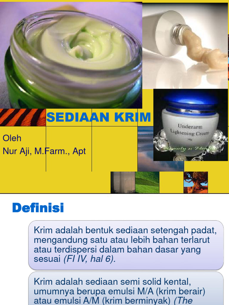 Pengertian dan Formulasi Sediaan Krim | PDF | Teknologi & Rekayasa