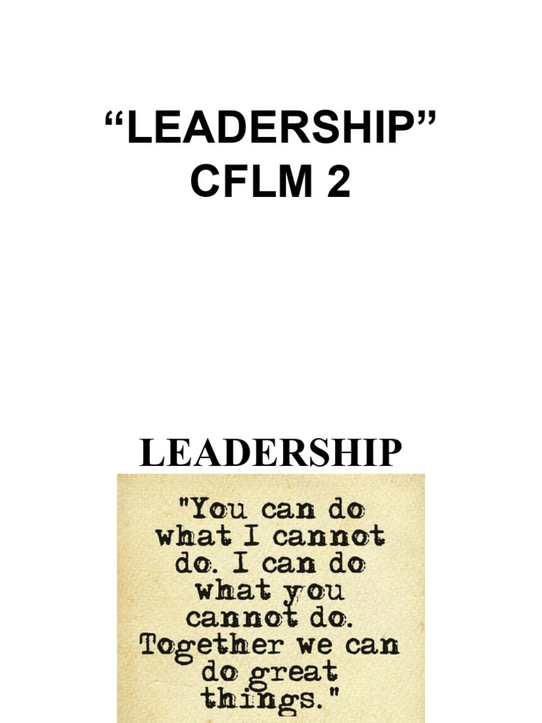 CFLM 2 - Leadership | PDF | Leadership | Psychology