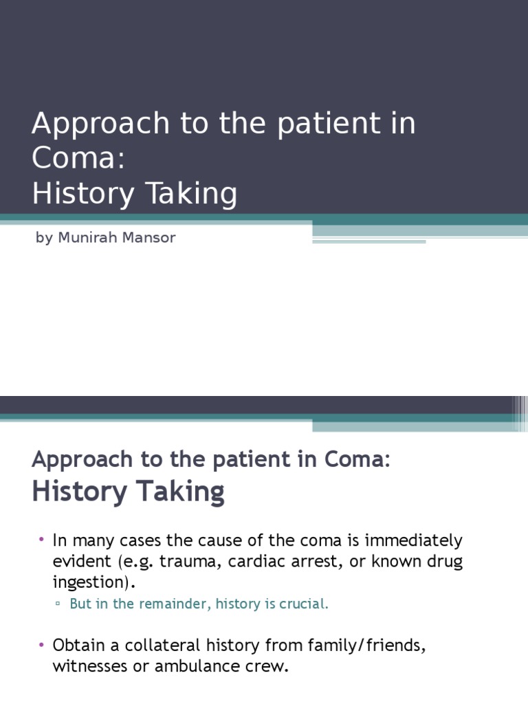Approach To The Patient in Coma - History Taking | PDF | Coma | Human ...