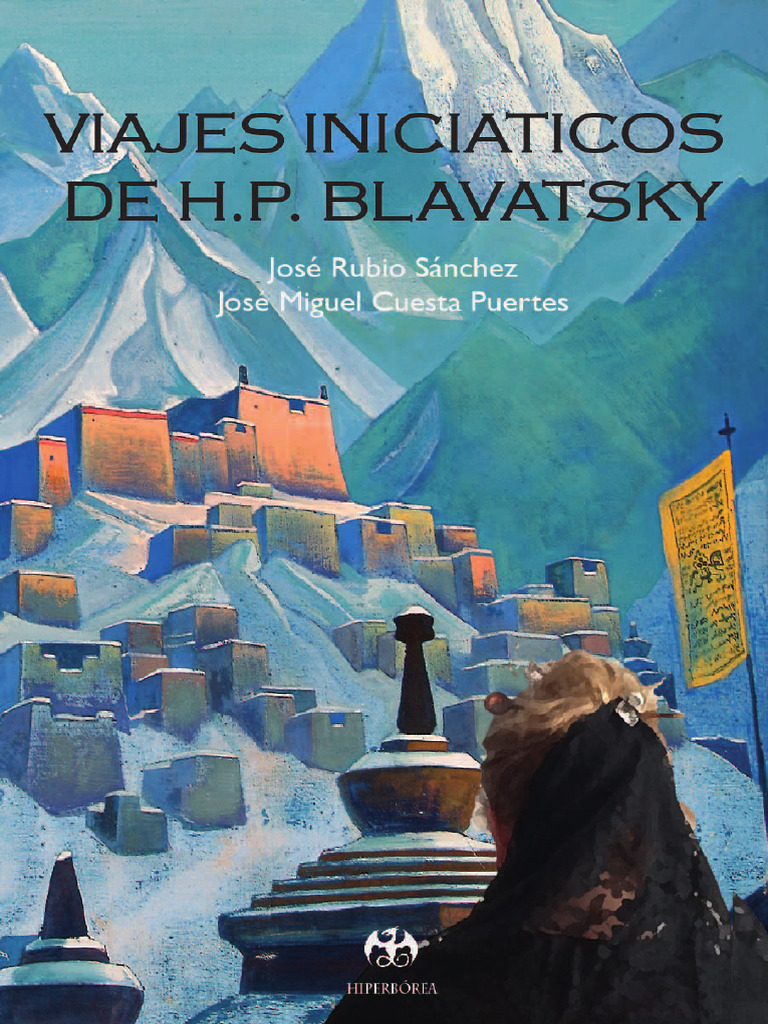 HPB Viajes Iniciáticos. Extracto (17 Julio 2013) | PDF | Helena ...