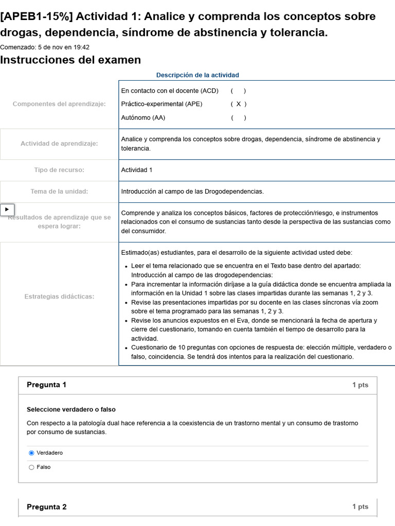 Examen_ [APEB1-15%] Actividad 1_ Analice y comprenda los conceptos sobre drogas, dependencia ...