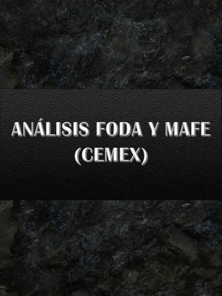 Foda Cemex | PDF | Análisis FODA | Business