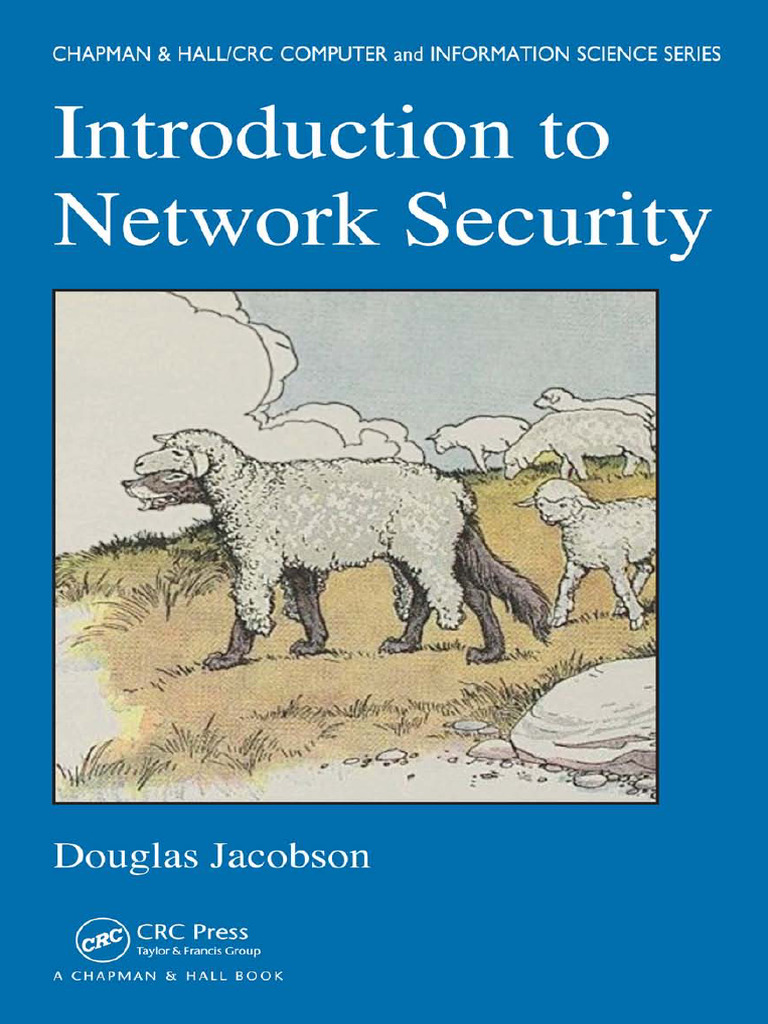 Introduction To Network Security (Chapman & Hall - CRC Computer and ... Introduction To Network Security (Chapman & Hall - CRC Computer and ...