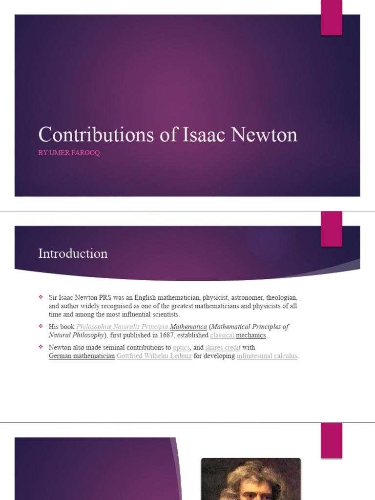 Contributions of Isaac Newton (Autosaved) | PDF | Force | Isaac Newton