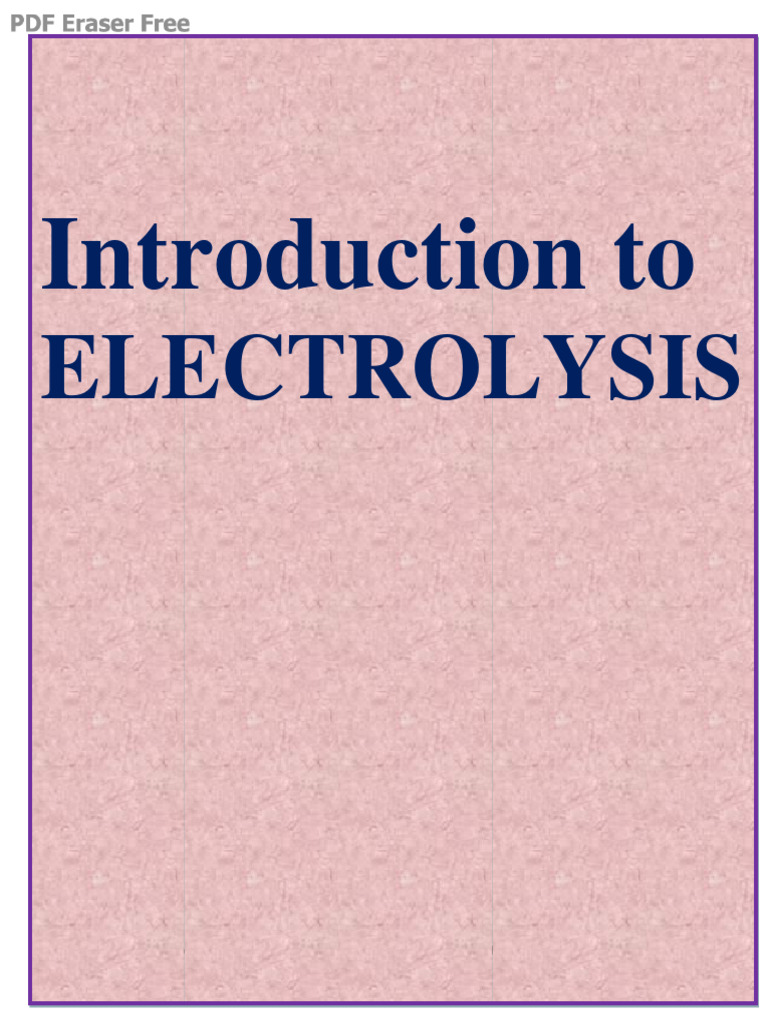 Form 2 Introduction To Electrolysis | PDF | Ion | Anode