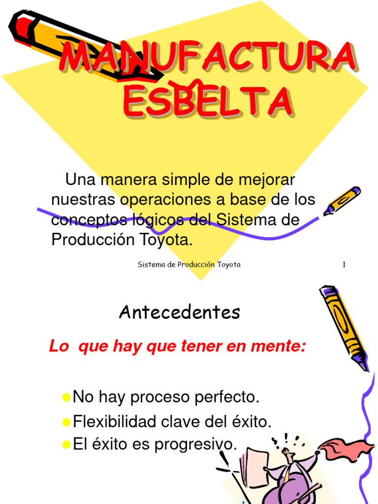 6 Manufactura Esbelta | Descargar gratis PDF | Lean Manufacturing | Producción y fabricación