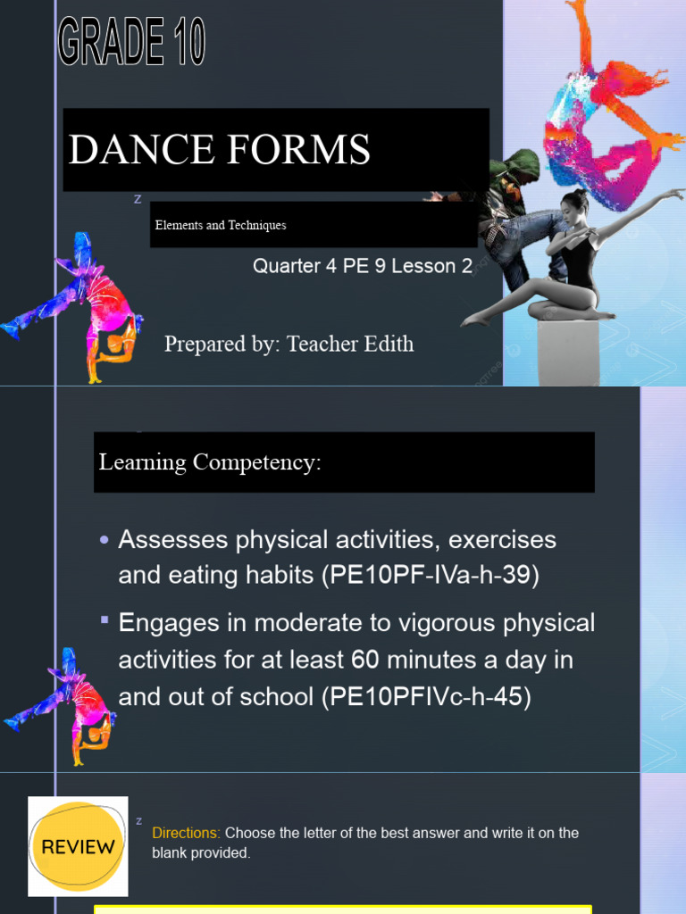 Elements and Forms of Dance in PE 10 | PDF | Dances | Nutrients