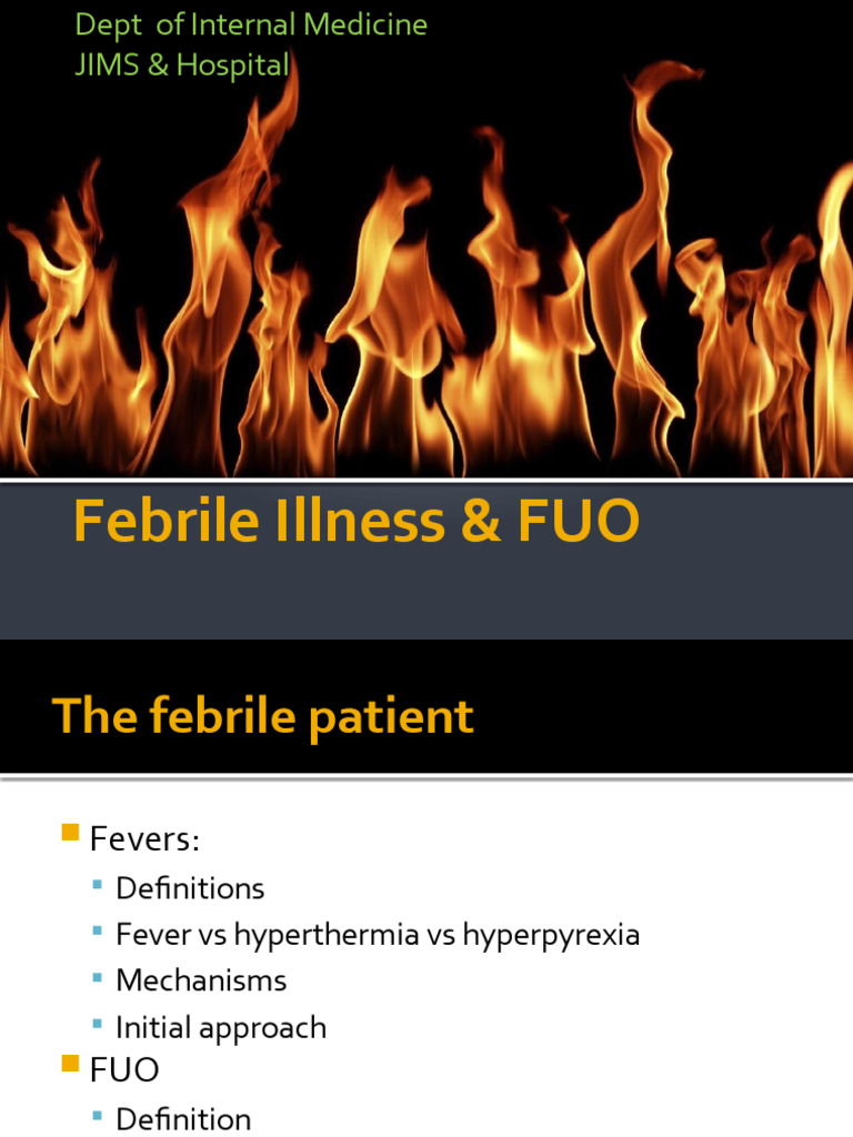 Febrile Illness and FUO Tutorial | PDF | Fever | Clinical Medicine