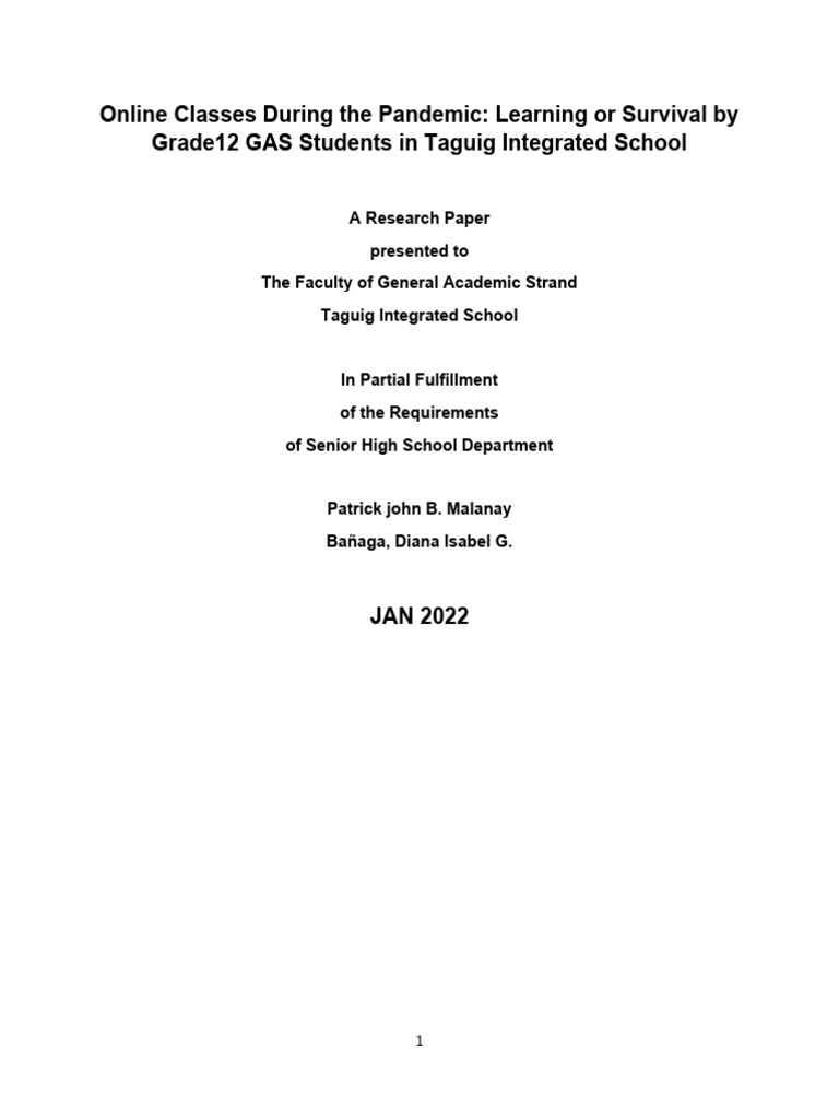 Online Classes During The Pandemic Learning or Survival by Grade12 GAS ... Online Classes During The Pandemic Learning or Survival by Grade12 GAS ...