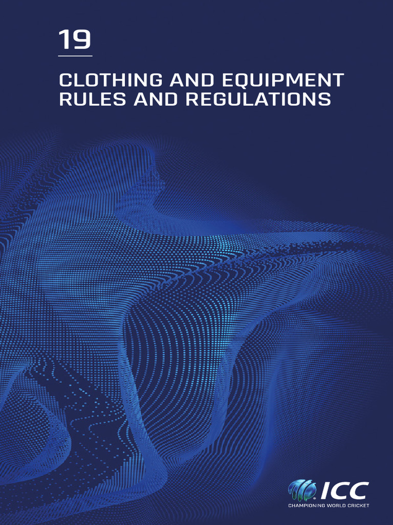 ICC Rules and Regulations 19 Clothing and Equipment July 2021 | PDF ...