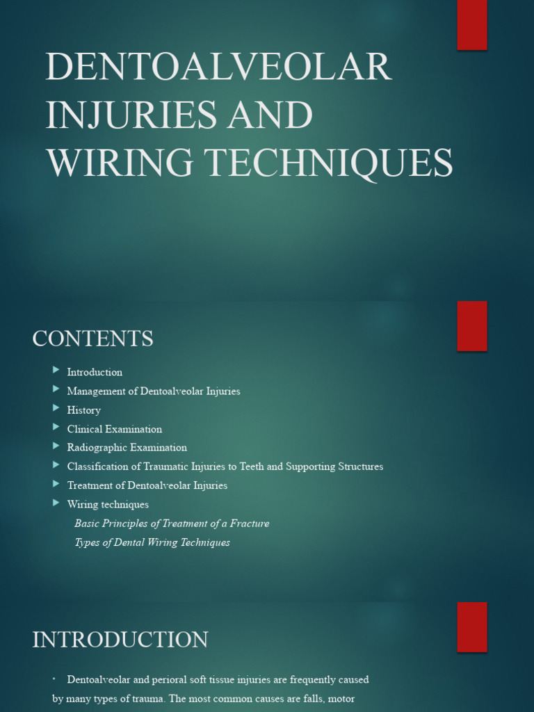 Dentoalveolar Injuries & Wiring Techniques | PDF | Injury | Dentin