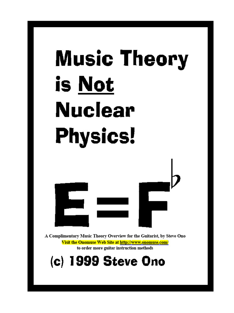 Music Thoeory Is Not Nuclear Physics (Dragged) | PDF