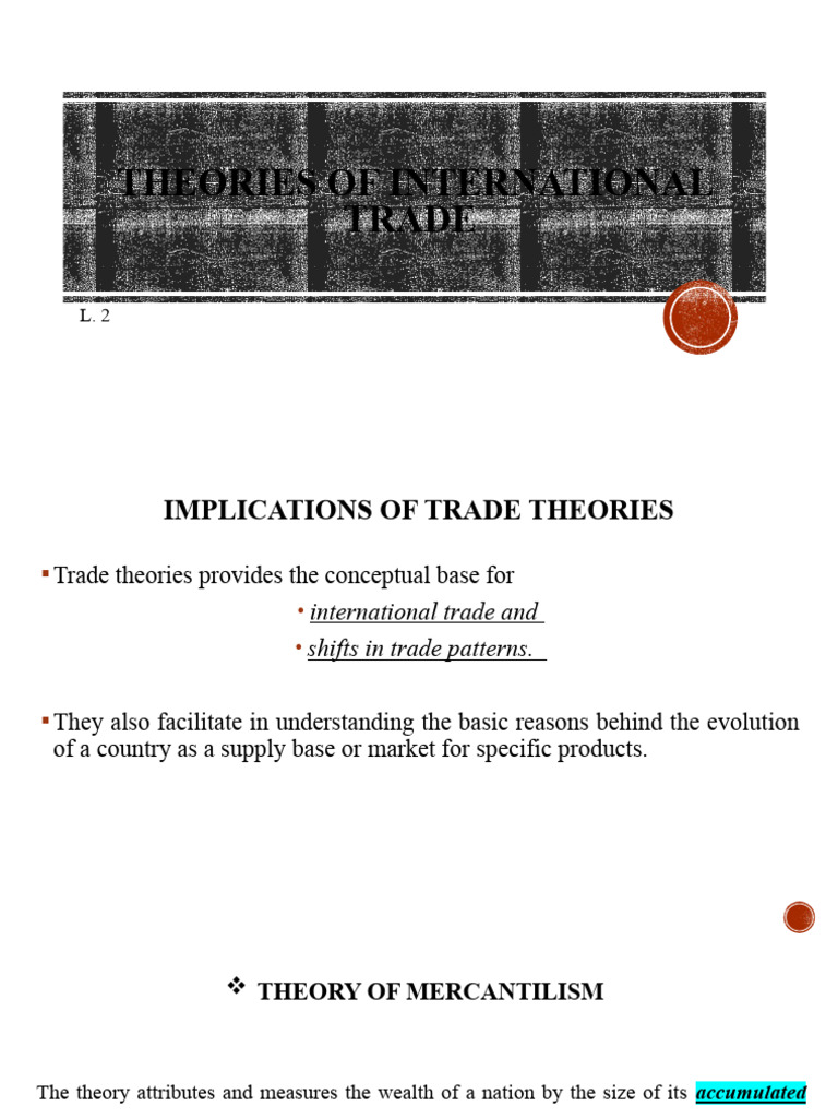 Theories of International Trade | PDF | Business | Trade