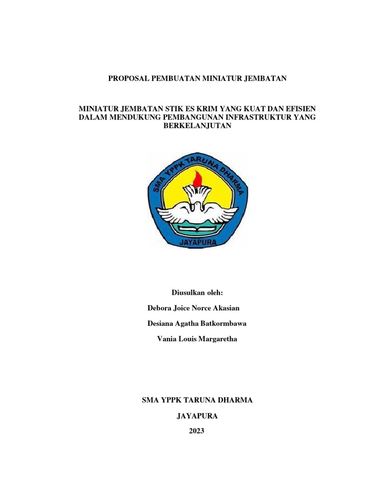 PROPOSAL MINIATUR JEMBATAN SMA YPPK TARUNA DHARMA TIM 1 'The Titan Constructors' | PDF | Seni