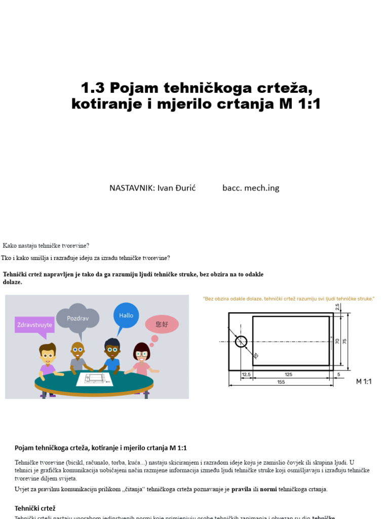 1.3 Pojam Tehničkoga Crteža, Kotiranje I Mjerilo Crtanja M 11 | PDF