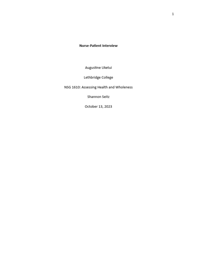 Nurse_Patient_Interview_E-Portfolio_Assignment_Augustine_Uketui | PDF ...