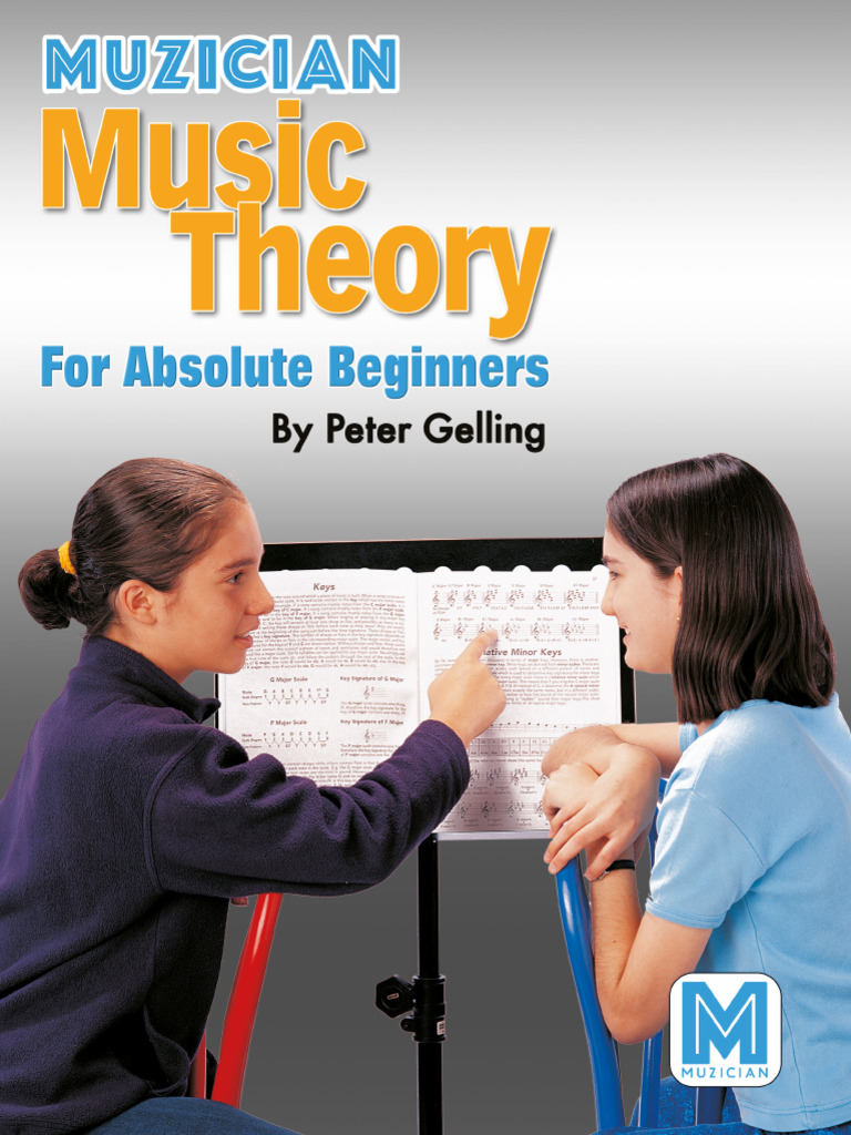Muzician Theory For Absolute Beginners | PDF