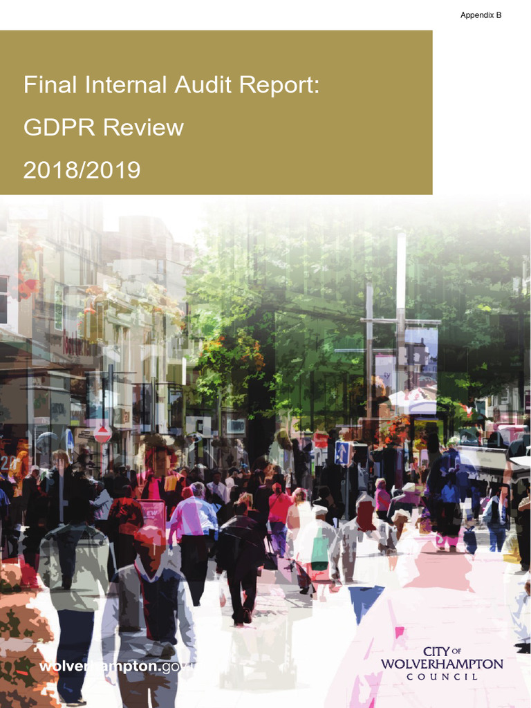 Appendix B Internal Audit GDPR Report. | PDF | Audit | Internal Audit