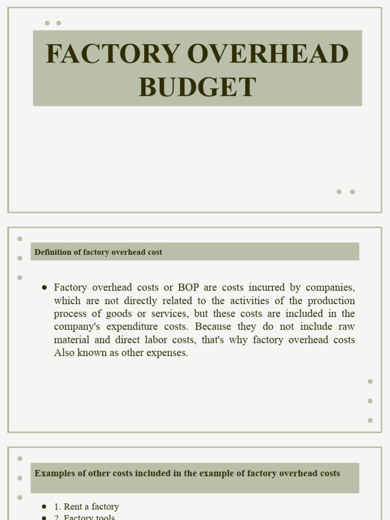 Factory Overhead Budget | Download Free PDF | Cost | Accounting