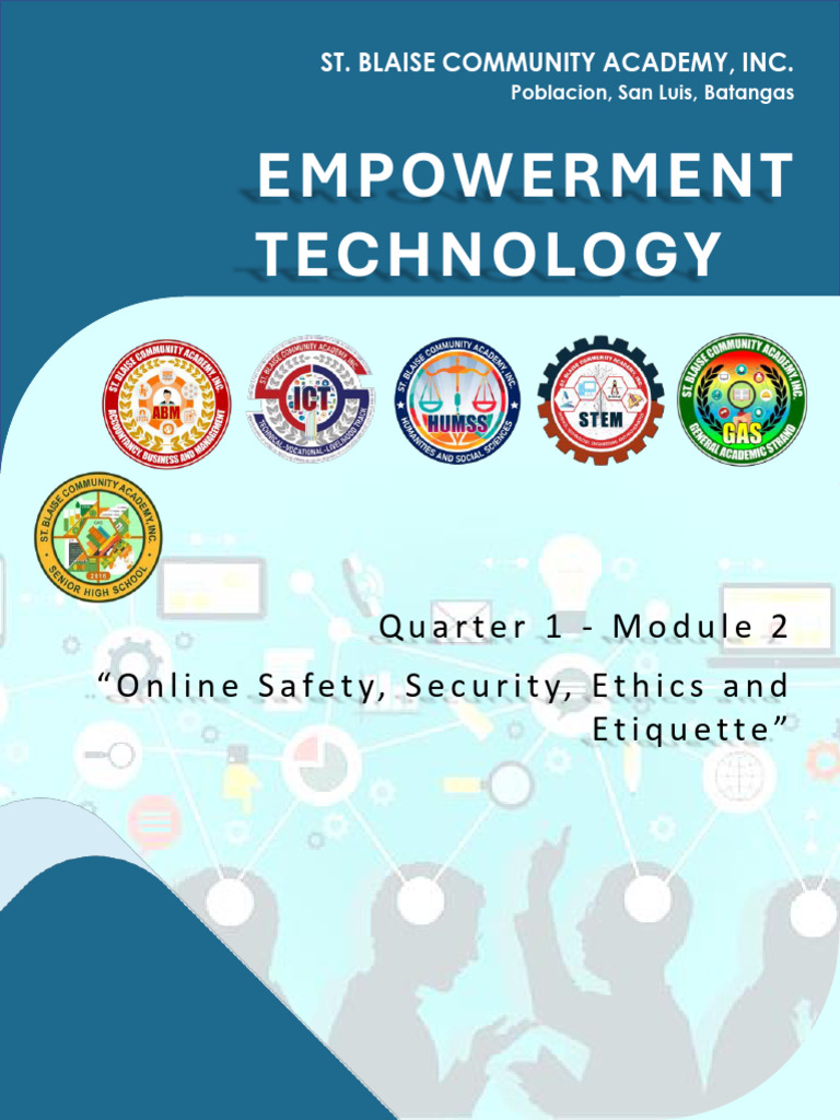 Empowerment Technology: Quarter 1 - Module 2 "Online Safety, Security, Ethics and Etiquette ...