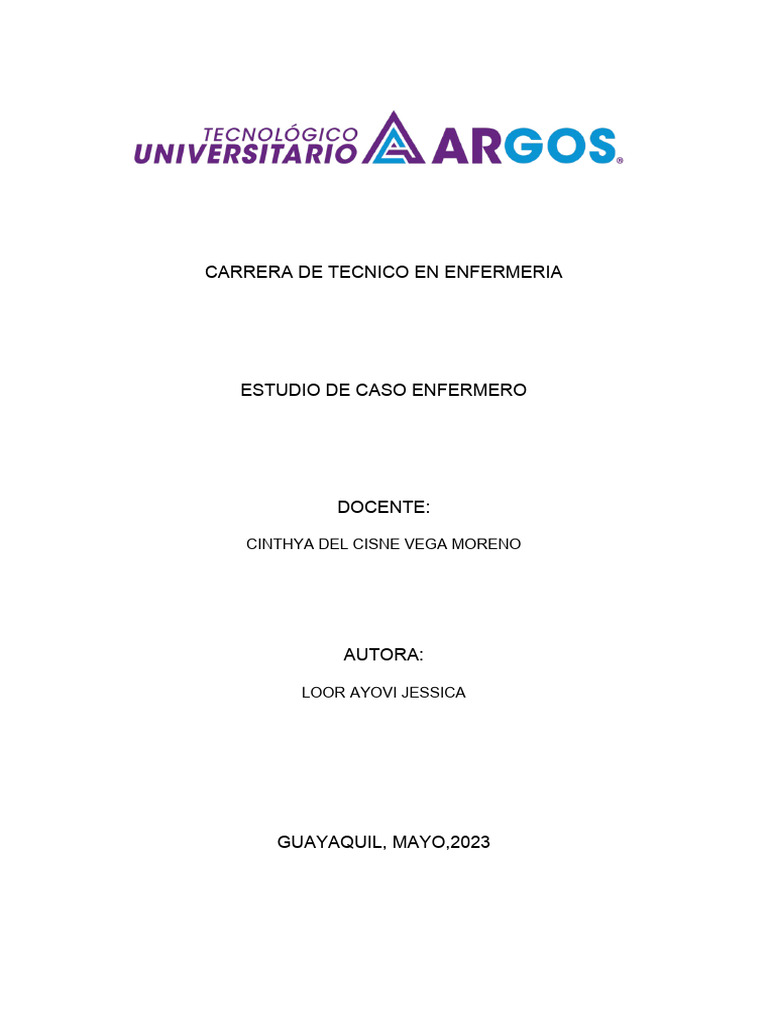 LOOR JESSICA Caso Clinico | PDF | Causas de la muerte | Ciencias de la ...