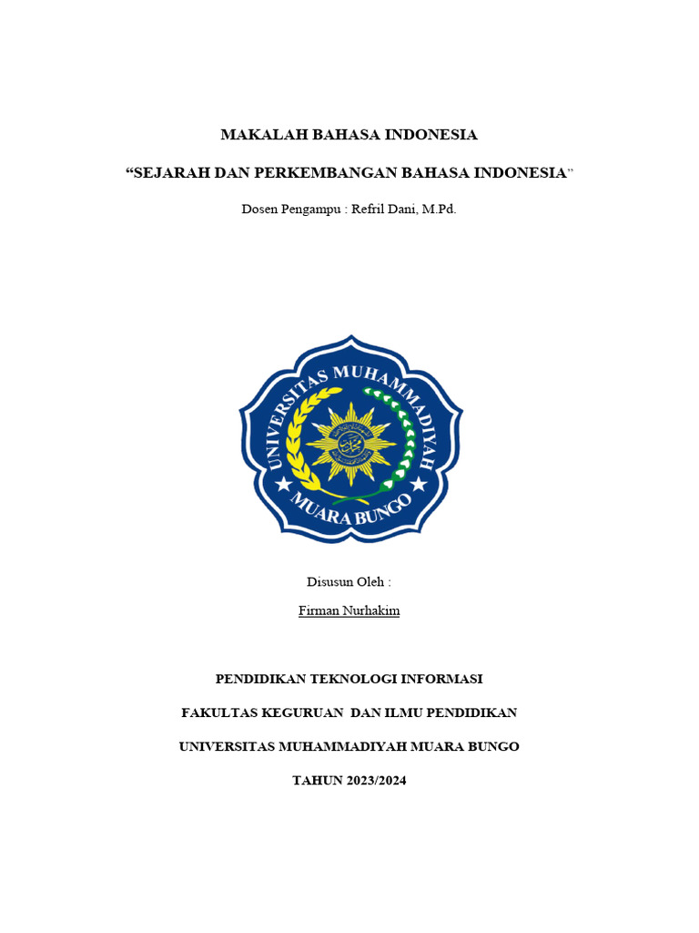 Makalah Individu Sejarah Dan Perkembangan Bahasa Indonesia | PDF | Perjalanan | Seni & Disiplin ...