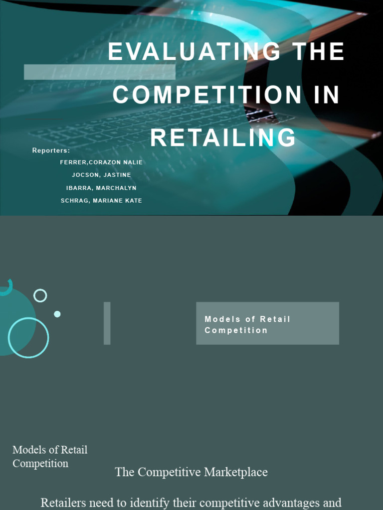 Evaluating The Competition in Retailing | PDF | Monopoly | Retail