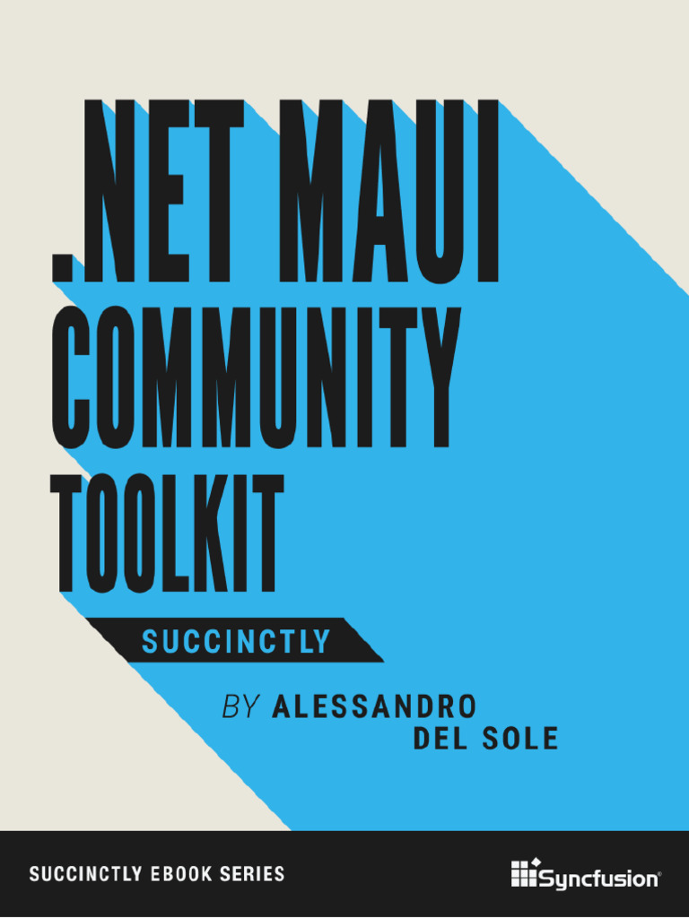 Dot NET MAUI Community Toolkit Succinctly | PDF | Xamarin | Boolean Data Type