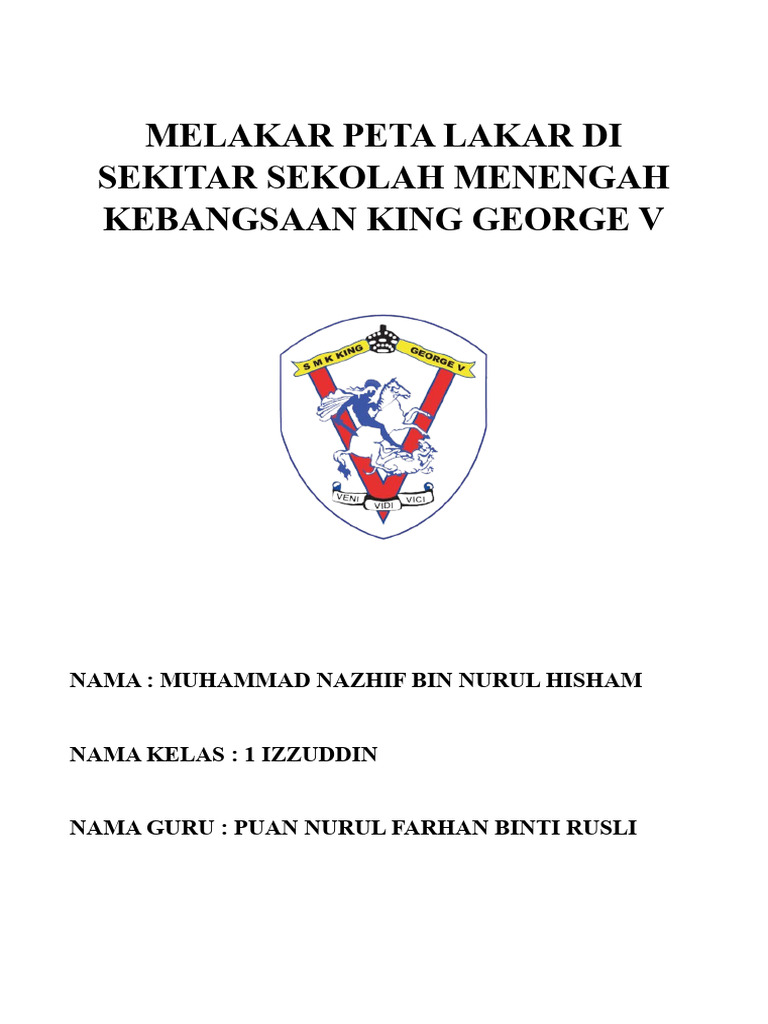 Melakar Peta Lakar Di Sekitar Sekolah Menengah Kebangsaan King George V ...