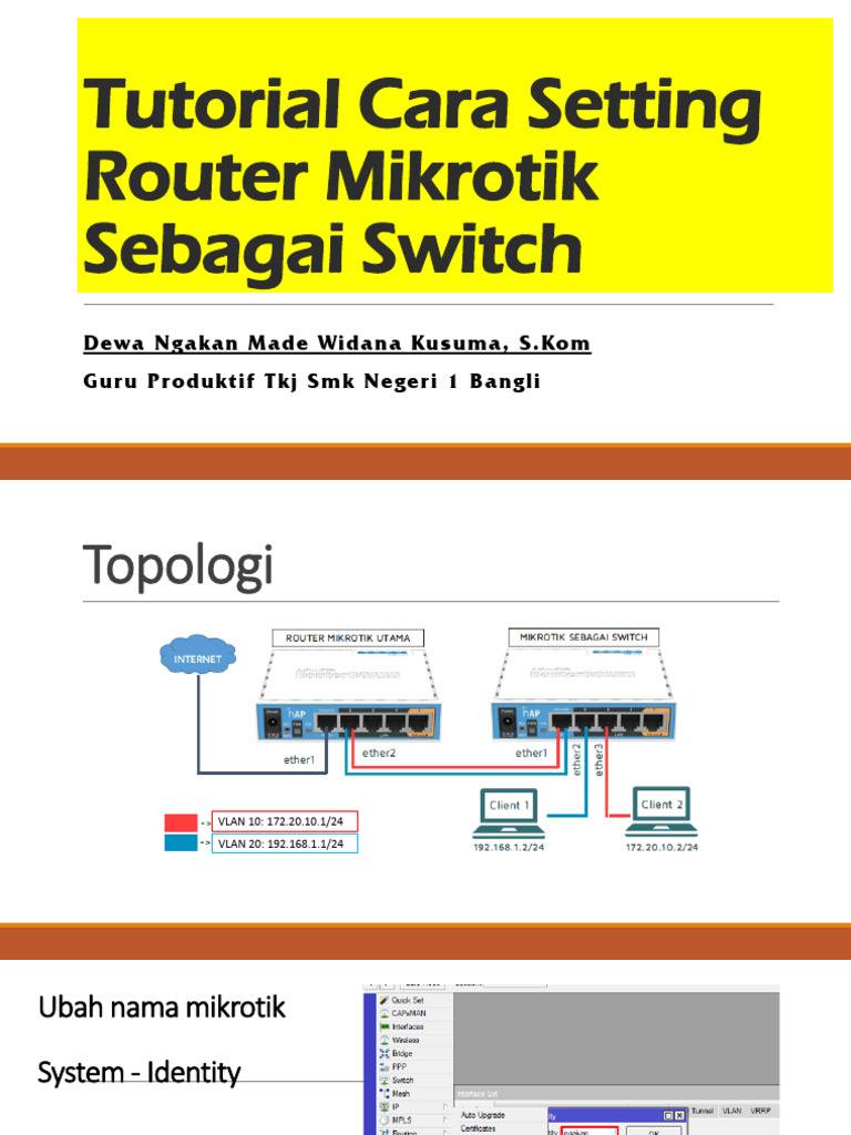 Tutorial Cara Setting Router Mikrotik Sebagai Switch Revisi | PDF ...