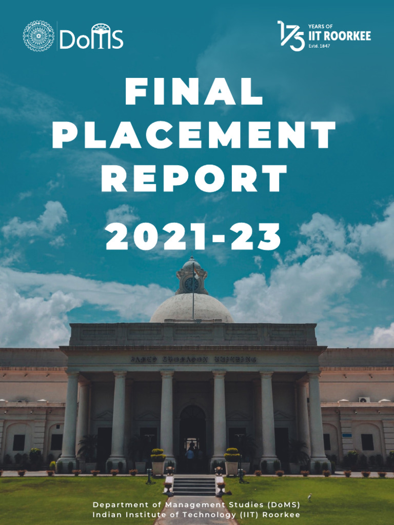 2023 DoMS IIT Roorkee Final Placement Report | PDF | Learning | Master ... 2023 DoMS IIT Roorkee Final Placement Report | PDF | Learning | Master ...