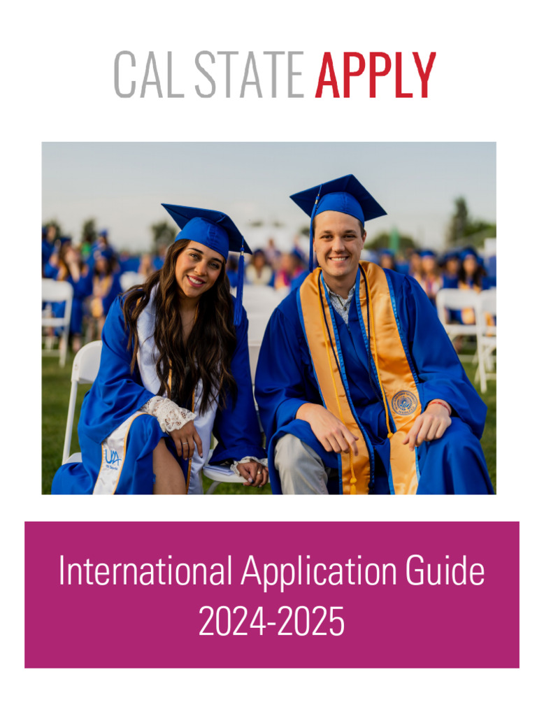 Cal State 2024-25 International Application Guide | PDF | University And College Admission ...