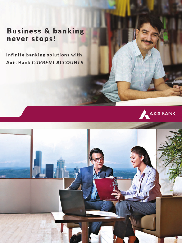 Axis Bank Current Account Overview | PDF | Banking | Financial Technology