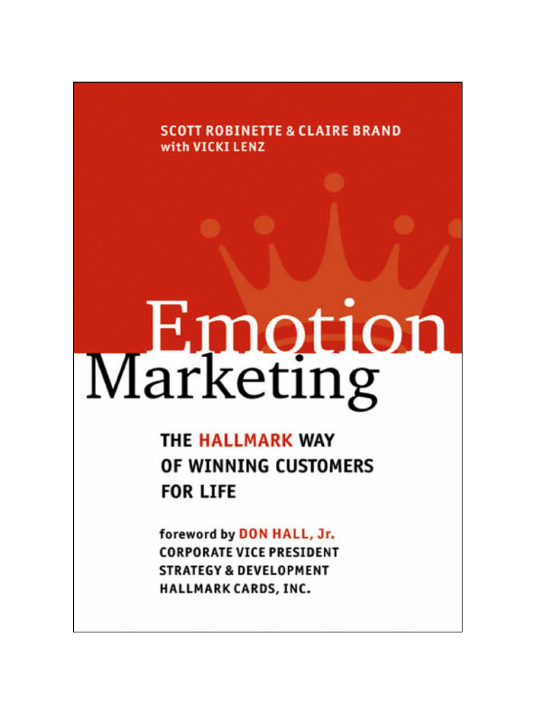 Emotion Marketing - The Hallmark Way of Winning Customers For Life | PDF