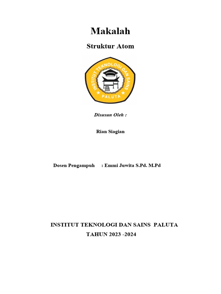 Makalah Struktur Atom | PDF | Teknologi & Rekayasa