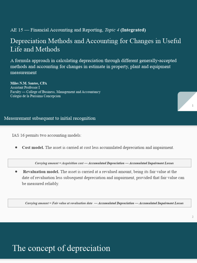 Depreciation Methods and Accounting For Changes in Useful Life and ... Depreciation Methods and Accounting For Changes in Useful Life and ...