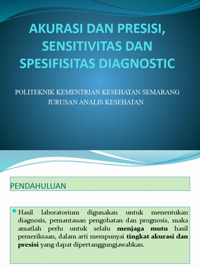 Akurasi Dan Presisi, Sensitivitas Dan Spesifisitas Diagnostic | PDF