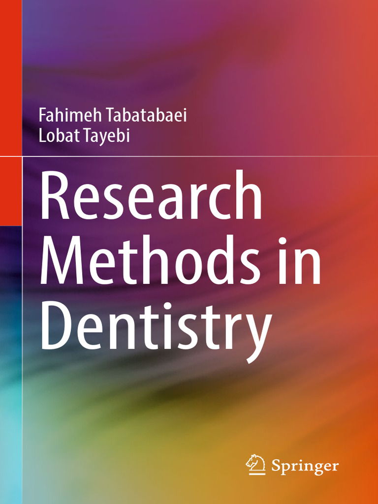 Research Methods in Dentistry | PDF | Hypothesis | Scientific Method