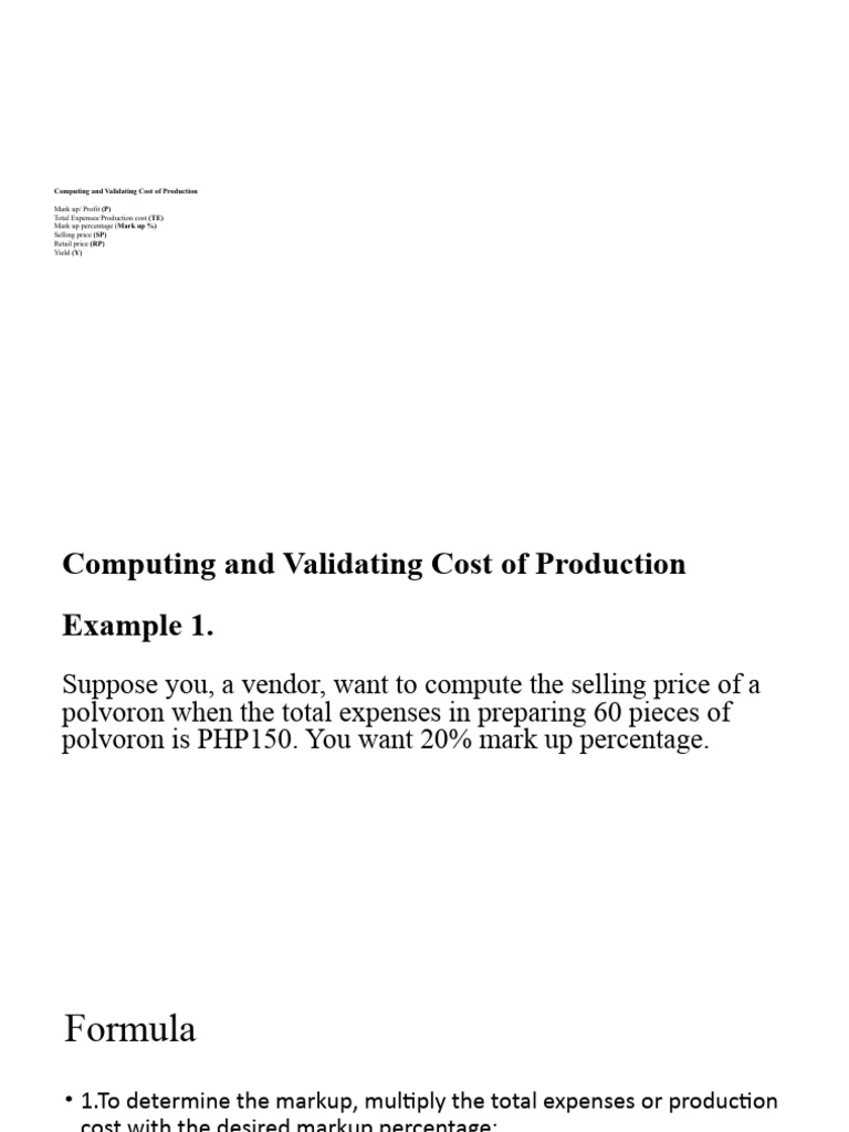 Computing and Validating Cost of Production | PDF | Cakes | Foods