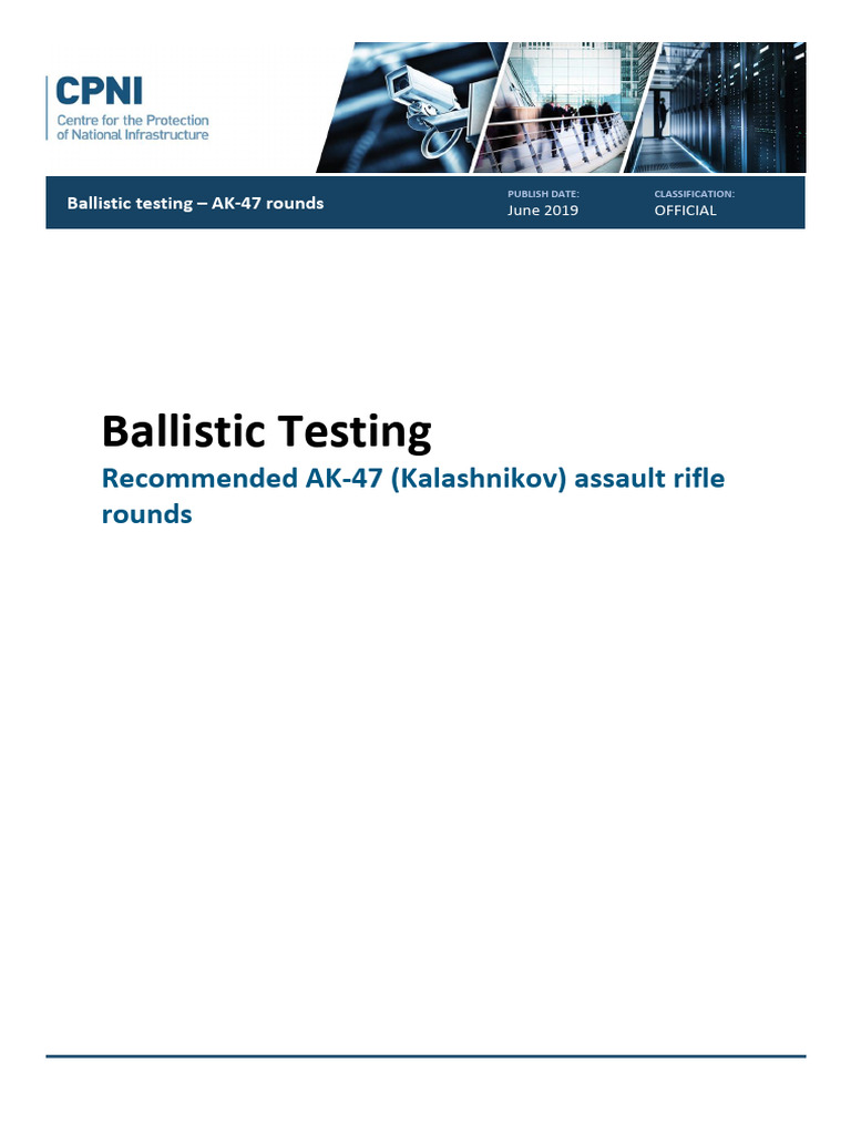Ballistic Testing AK47 June2019 v3 | PDF | Hazards | Military Science