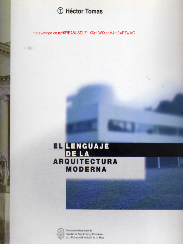 El Lenguaje de La Arquitectura Moderna (Hector Tomas) | PDF