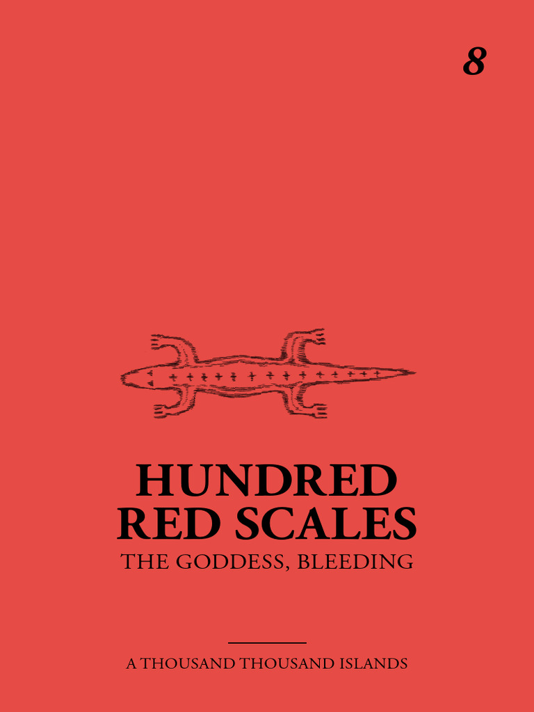 #8 - Hundred Red Scales - The Goodess, Bleeding | PDF