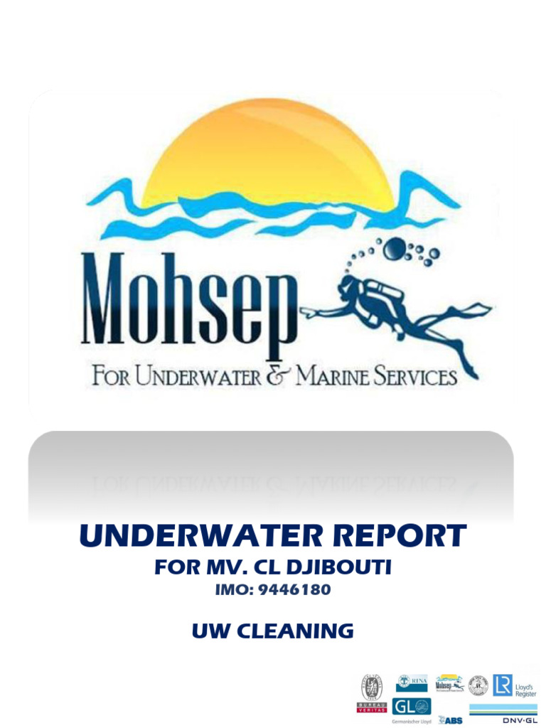 Underwater Report - MV. CL DJIBOUTI - UWC | PDF | Propeller ...