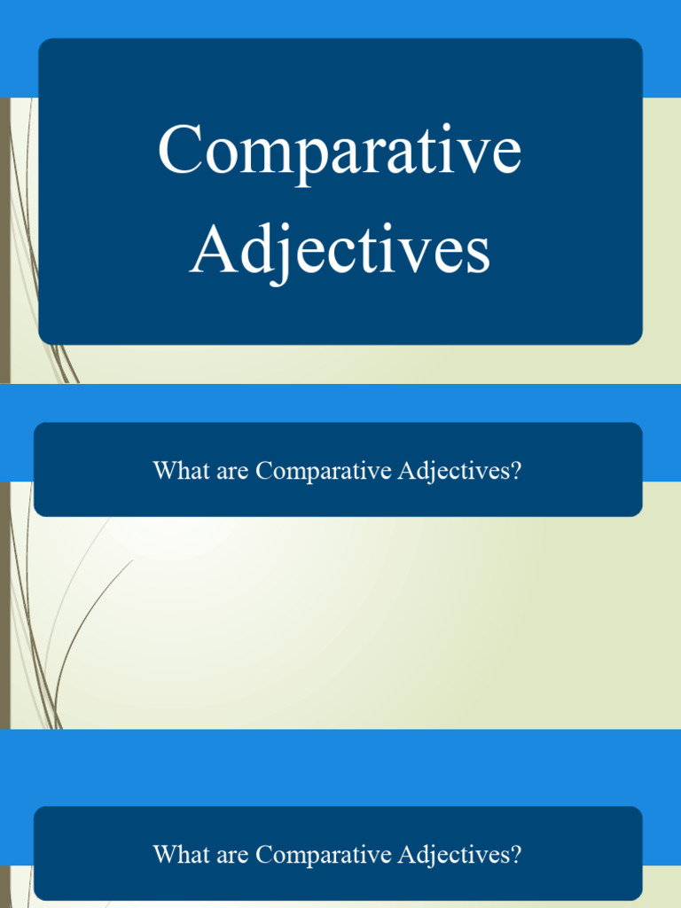 Comparative Adjectives PowerPoint Lesson | PDF | Syllable | Adjective