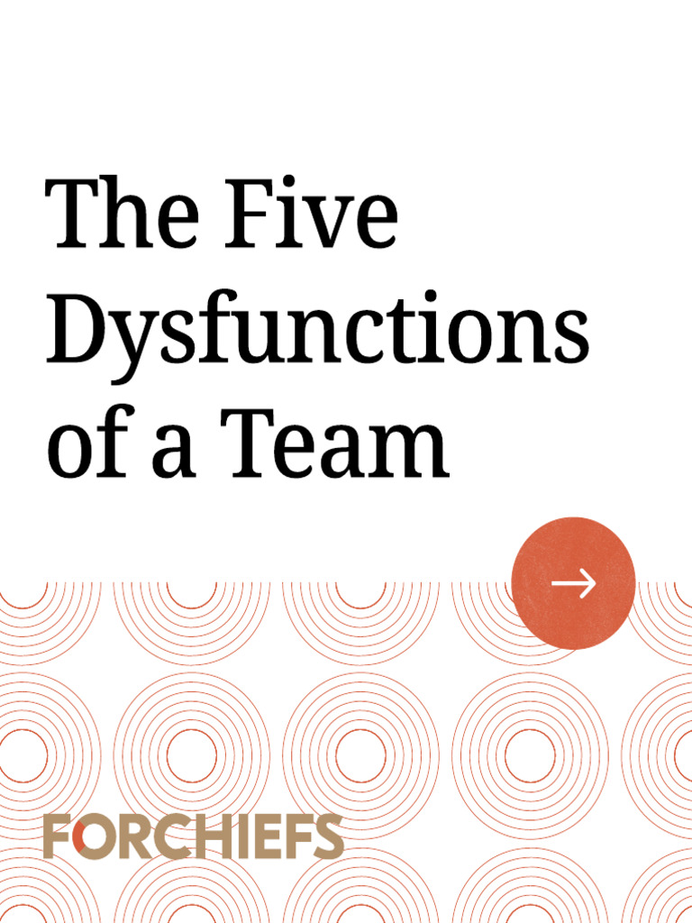 Five Team Dysfunctions Explained | PDF | Leadership | Cognition