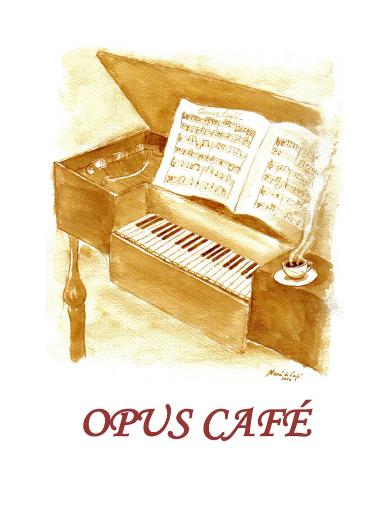 Opus Cafe | PDF | Musical Compositions | Musical Forms